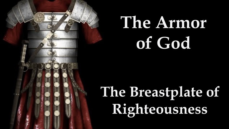 The Breastplate Of Righteousness The Armor Of God Cross Roads Pentecostal Assembly